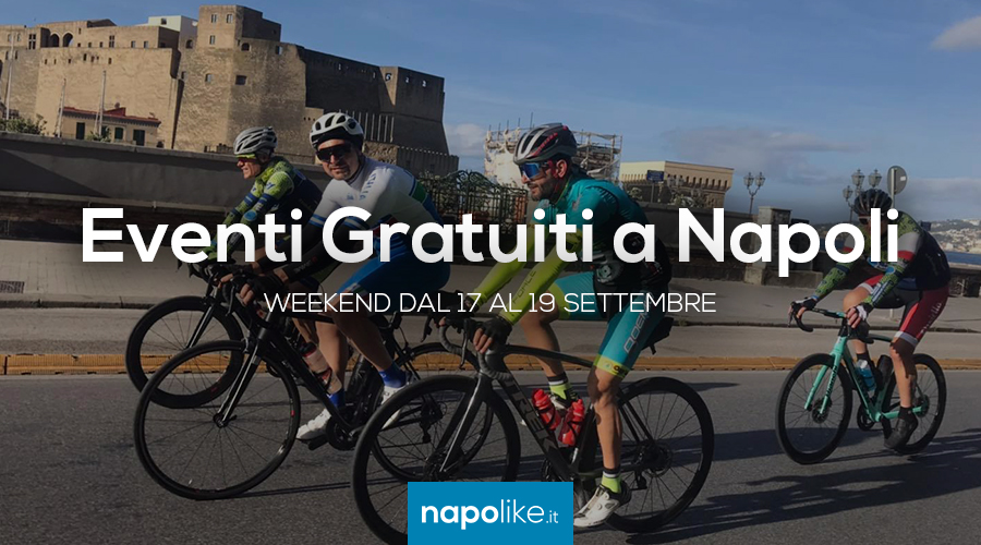 Eventi gratuiti a Napoli nel weekend dal 17 al 19 settembre 2021