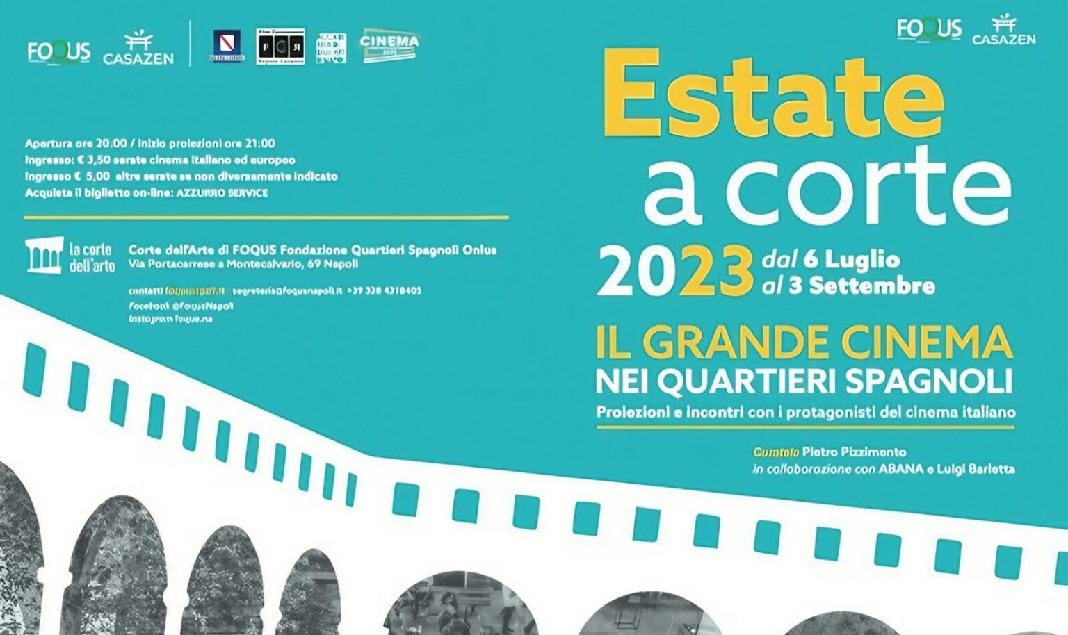 Estate a Corte 2023 ai Quartieri Spagnoli, programma proiezioni e prezzi