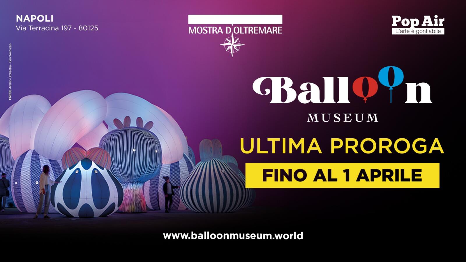 New extension of the Balloon Museum in Naples. Open until April!