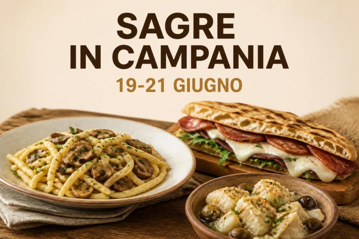 Campania's festivals this weekend (June 19, 2026 - June 21, 2026): the ...