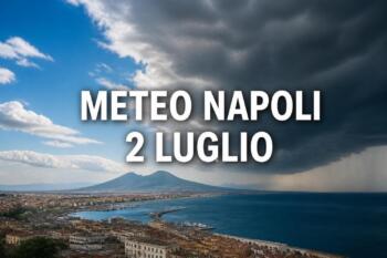 Naples Weather Today, July 2, 2026: Yellow alert and afternoon ...